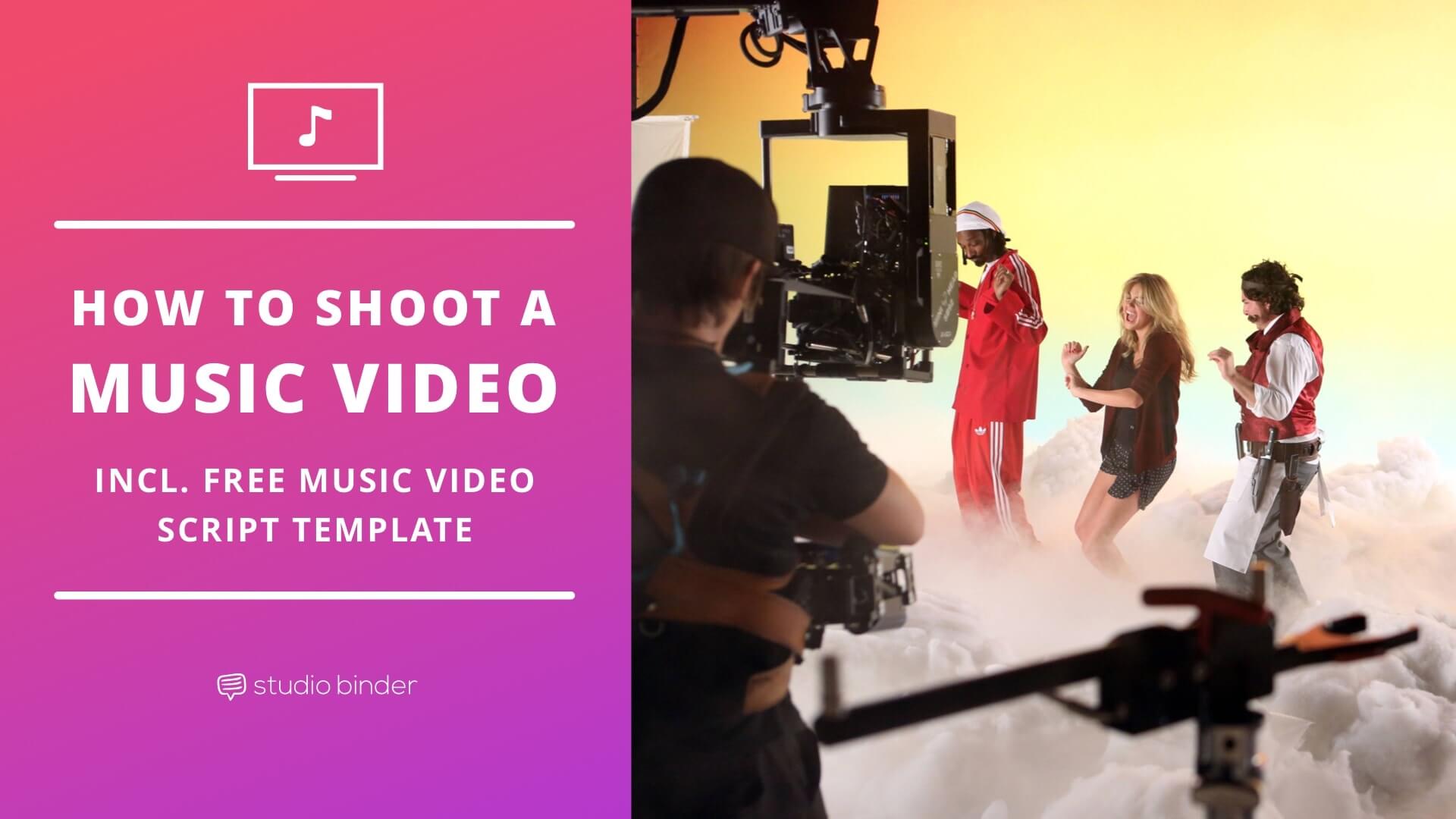 How To Shoot A Music Video FREE Music Video Script Template 