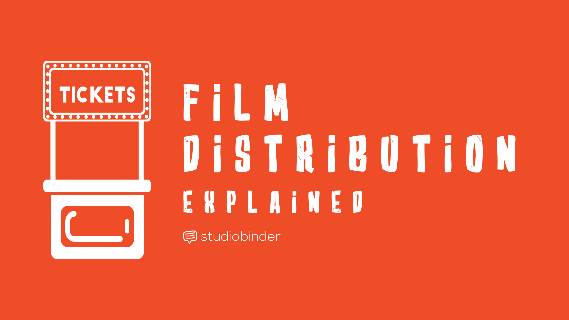 The Filmmaker’s Ultimate Guide to Video & Film Distribution