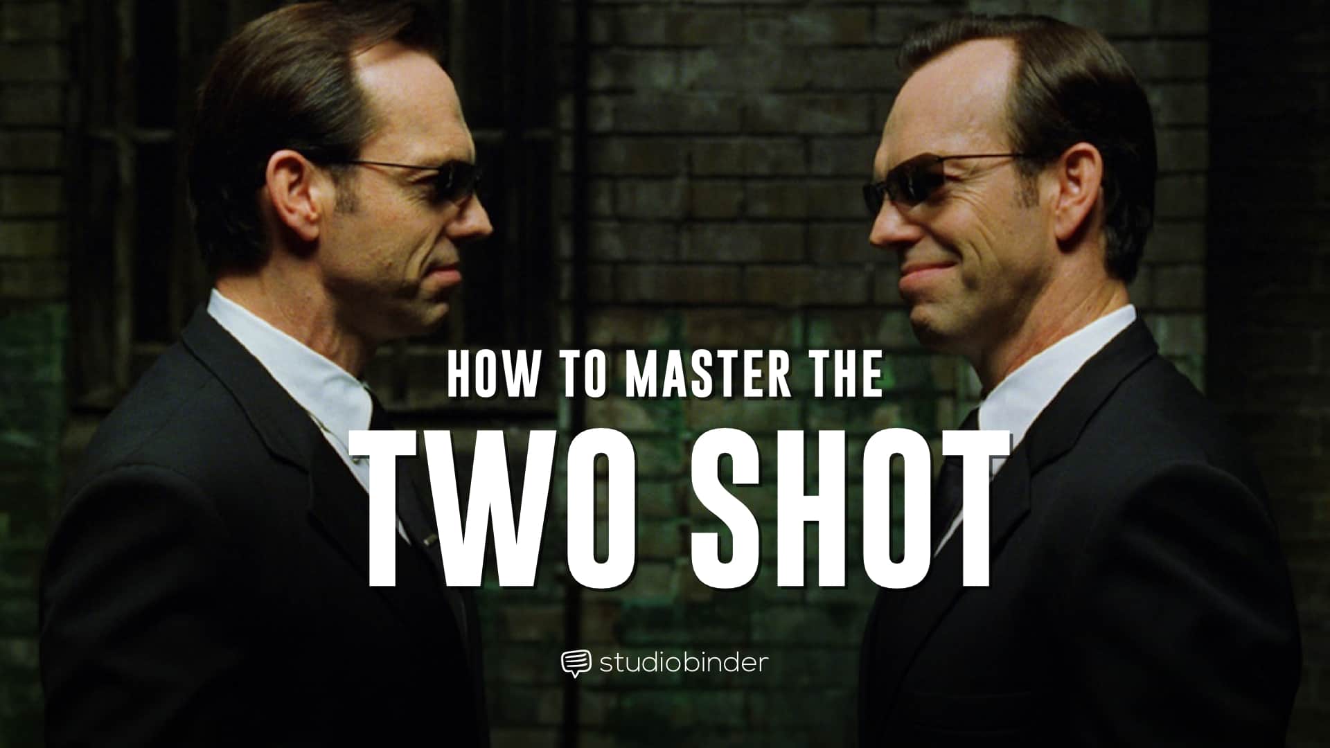 The Two Shot: Examples of Camera Movements & Angles